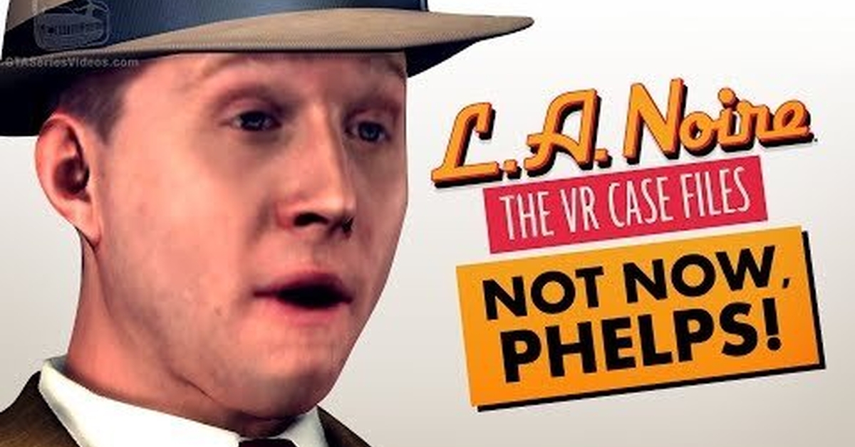 Estas son todas las LOCURAS que puedes hacer en L.A Noire VR Estas son todas las LOCURAS que puedes hacer en L.A Noire VR