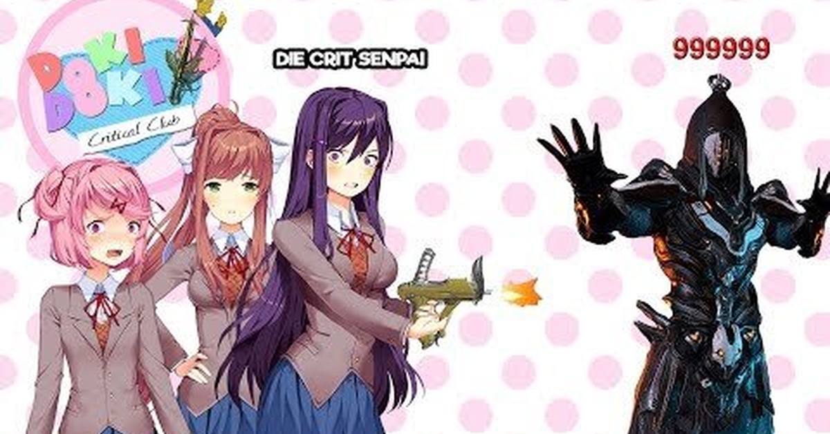 Warframe:Doki Doki Critical Club