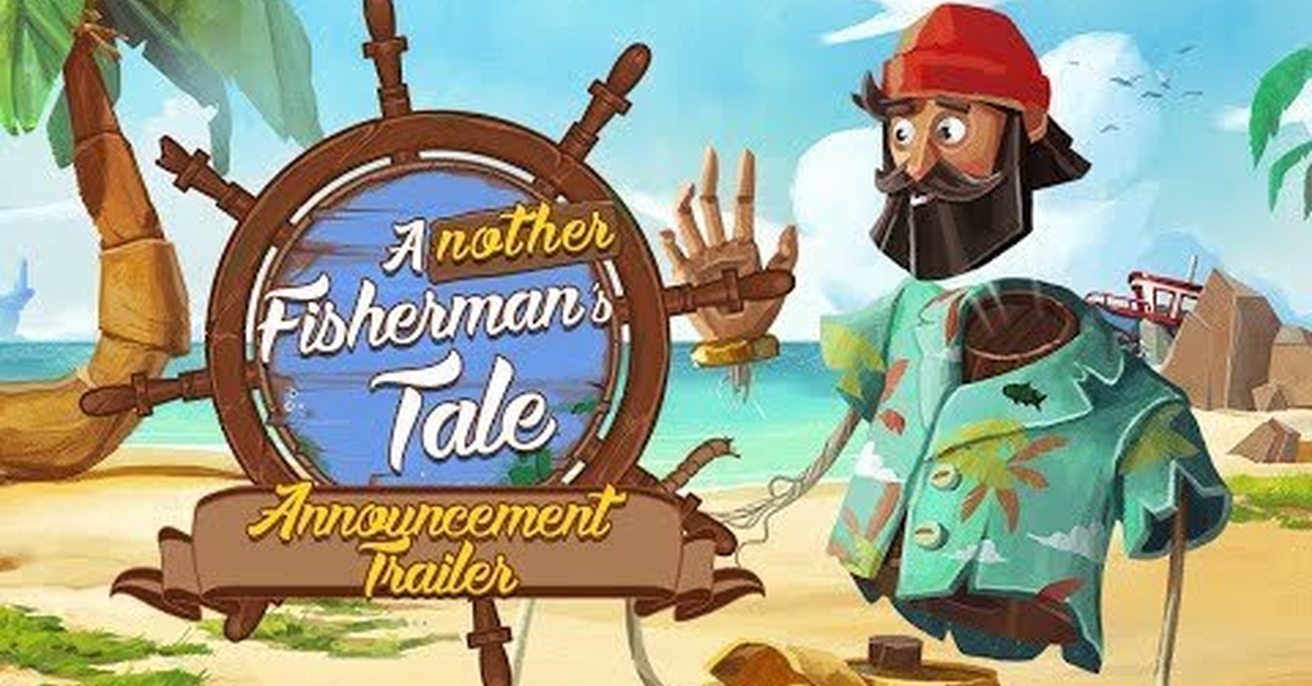 Another Fisherman’s Tale se muestra en un nuevo gameplay