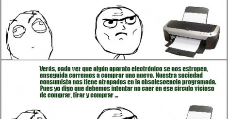 Cuánto cabrón / Ya va siendo hora de acabar con la obsolescencia programada