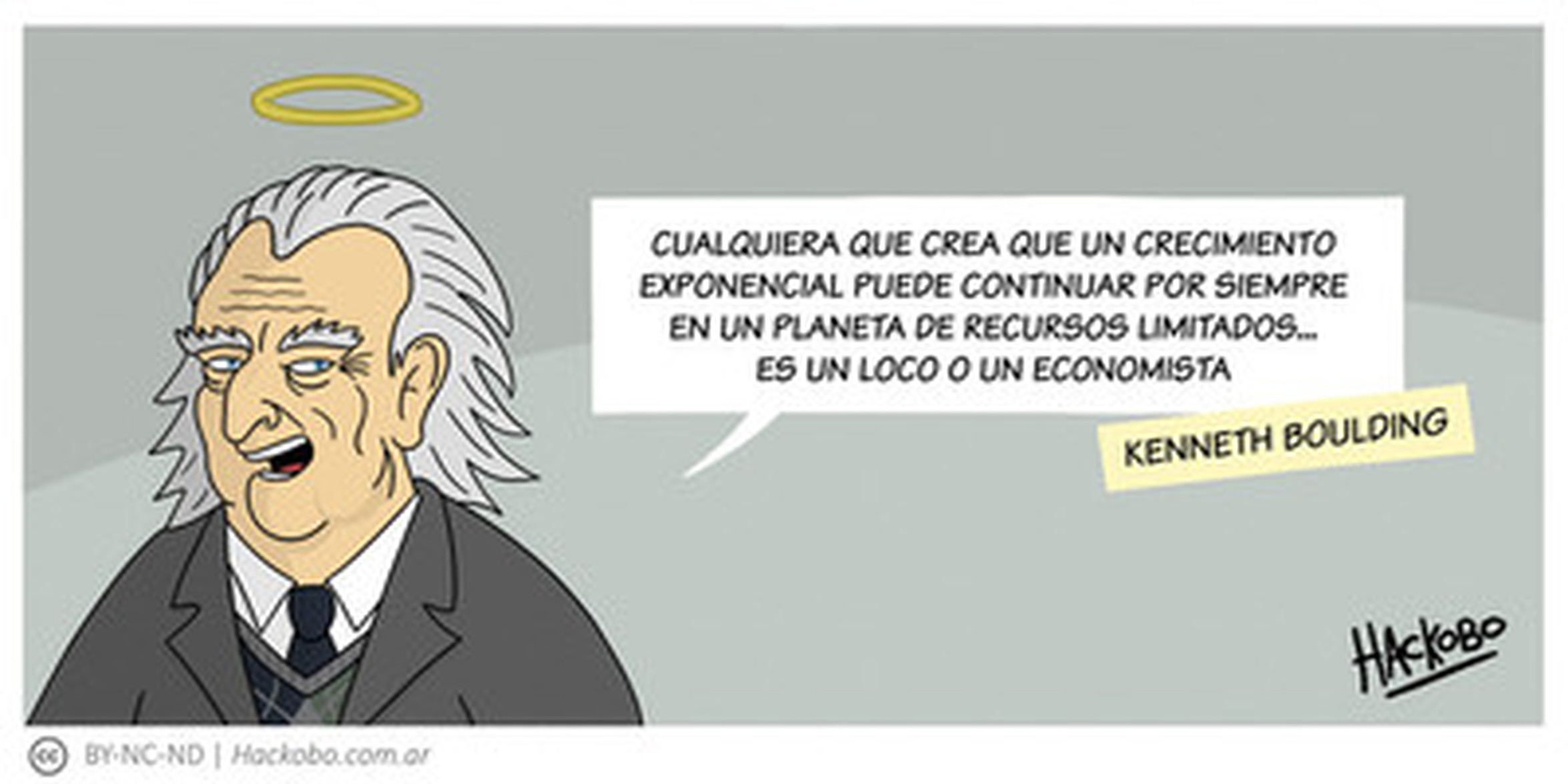 Cuánto cabrón / Kenneth Boulding: La locura del economista