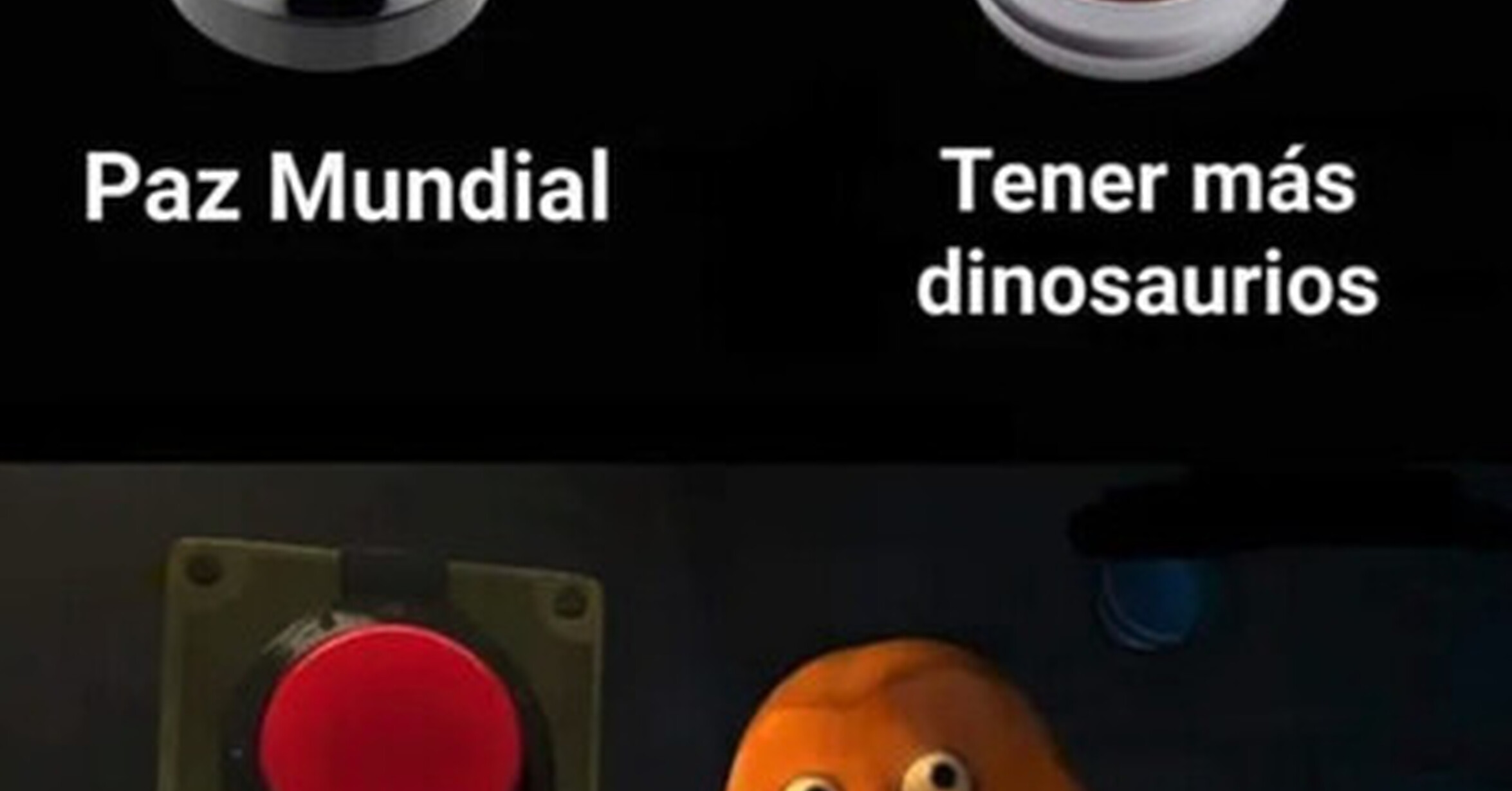 Cuánto cabrón / Me tentaría el botón rojo