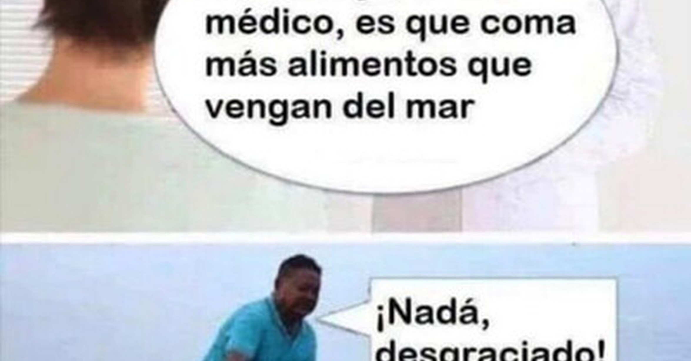 Cuánto cabrón / Alimentos que vengan del mar