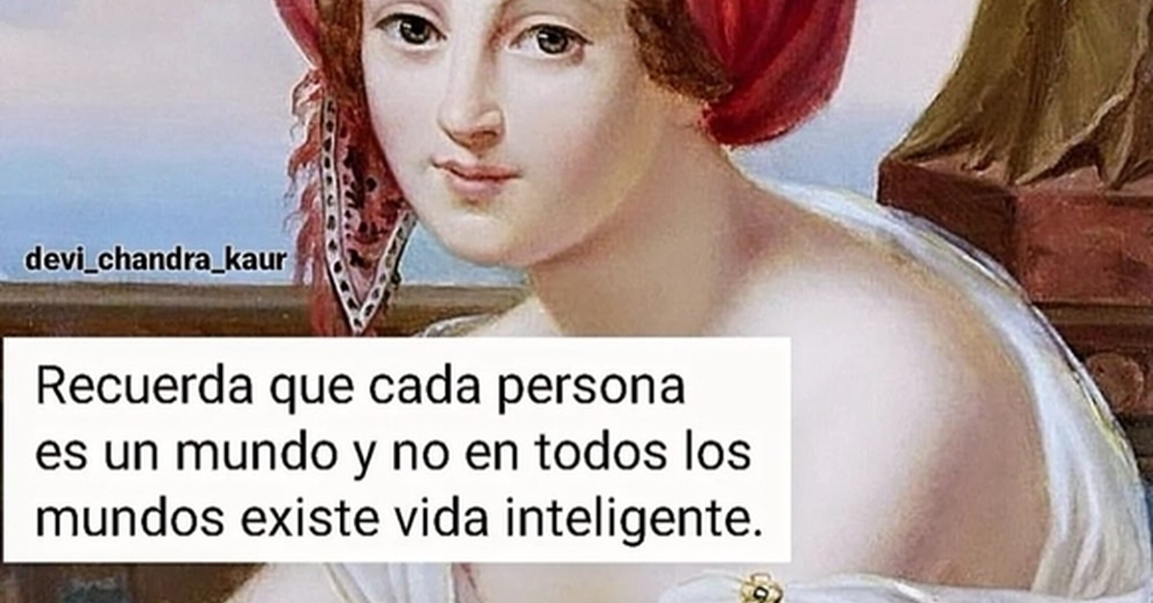 ¡Cuánta razón! / Cada persona es un mundo