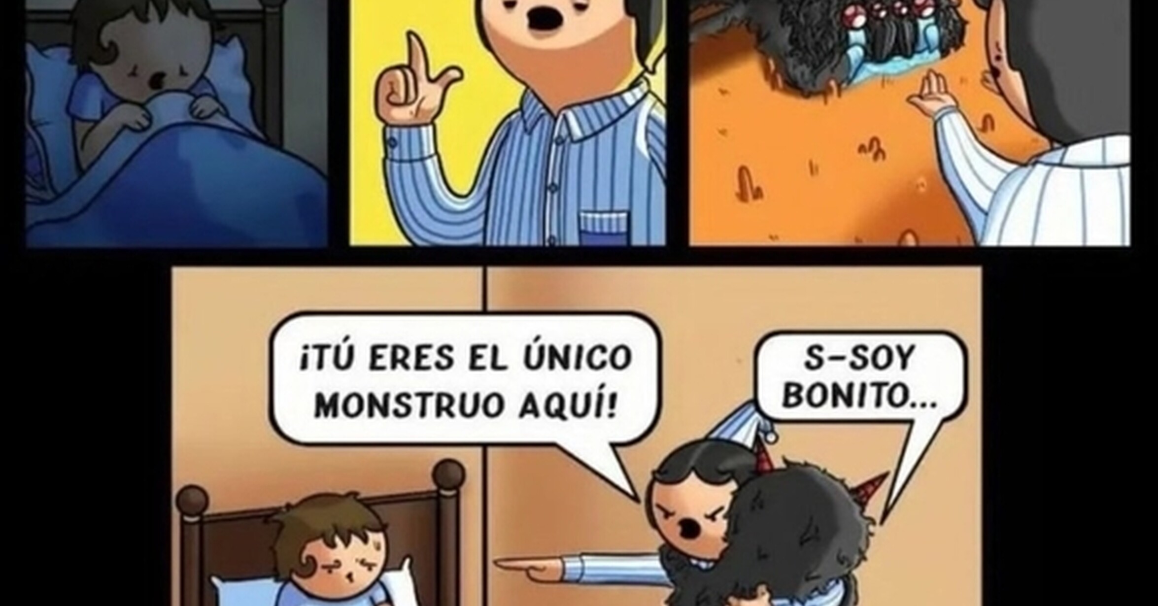 ¡Cuánta razón! / Un monstruo bajo la cama
