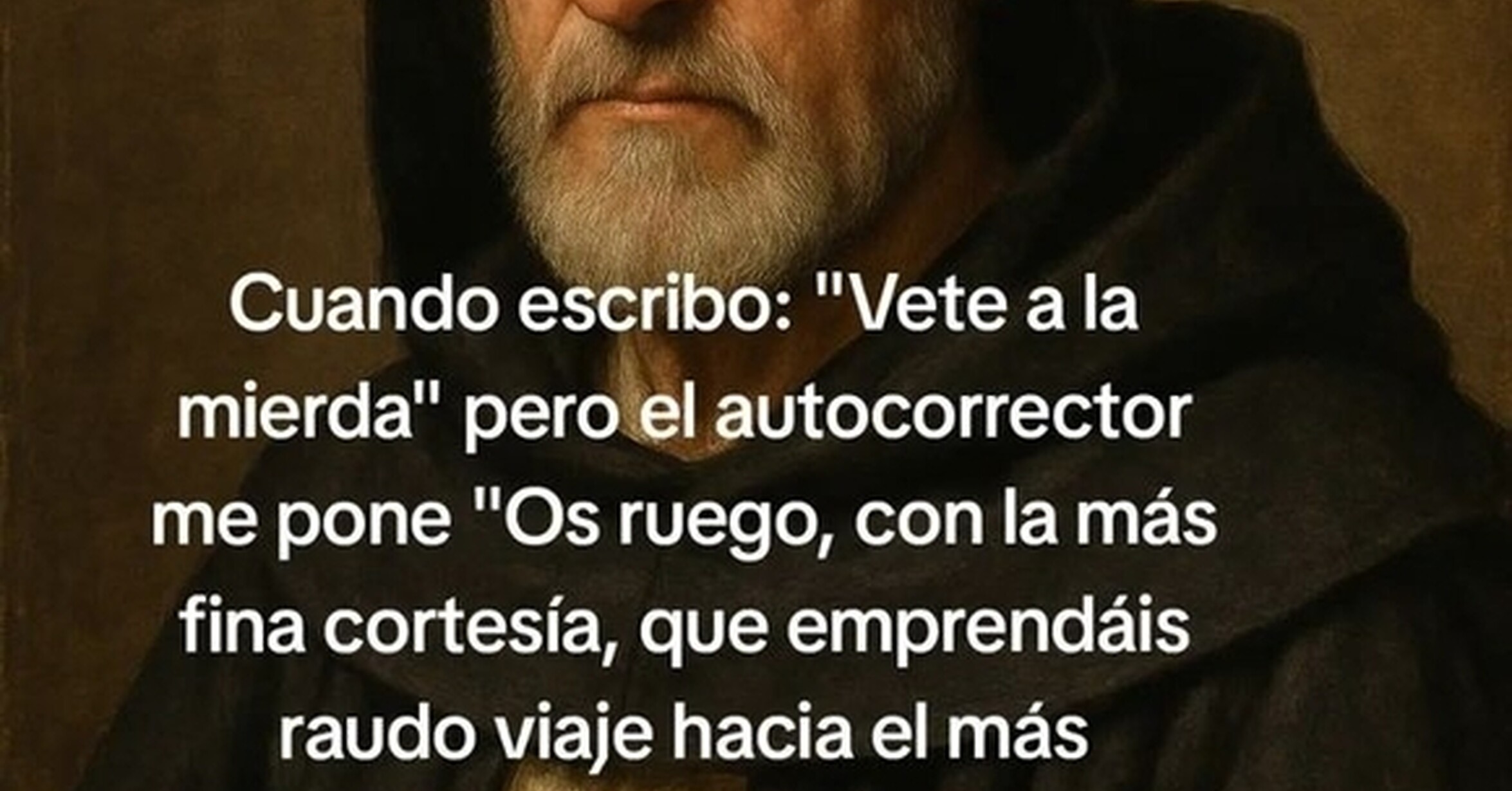 ¡Cuánta razón! / Autocorrector educado