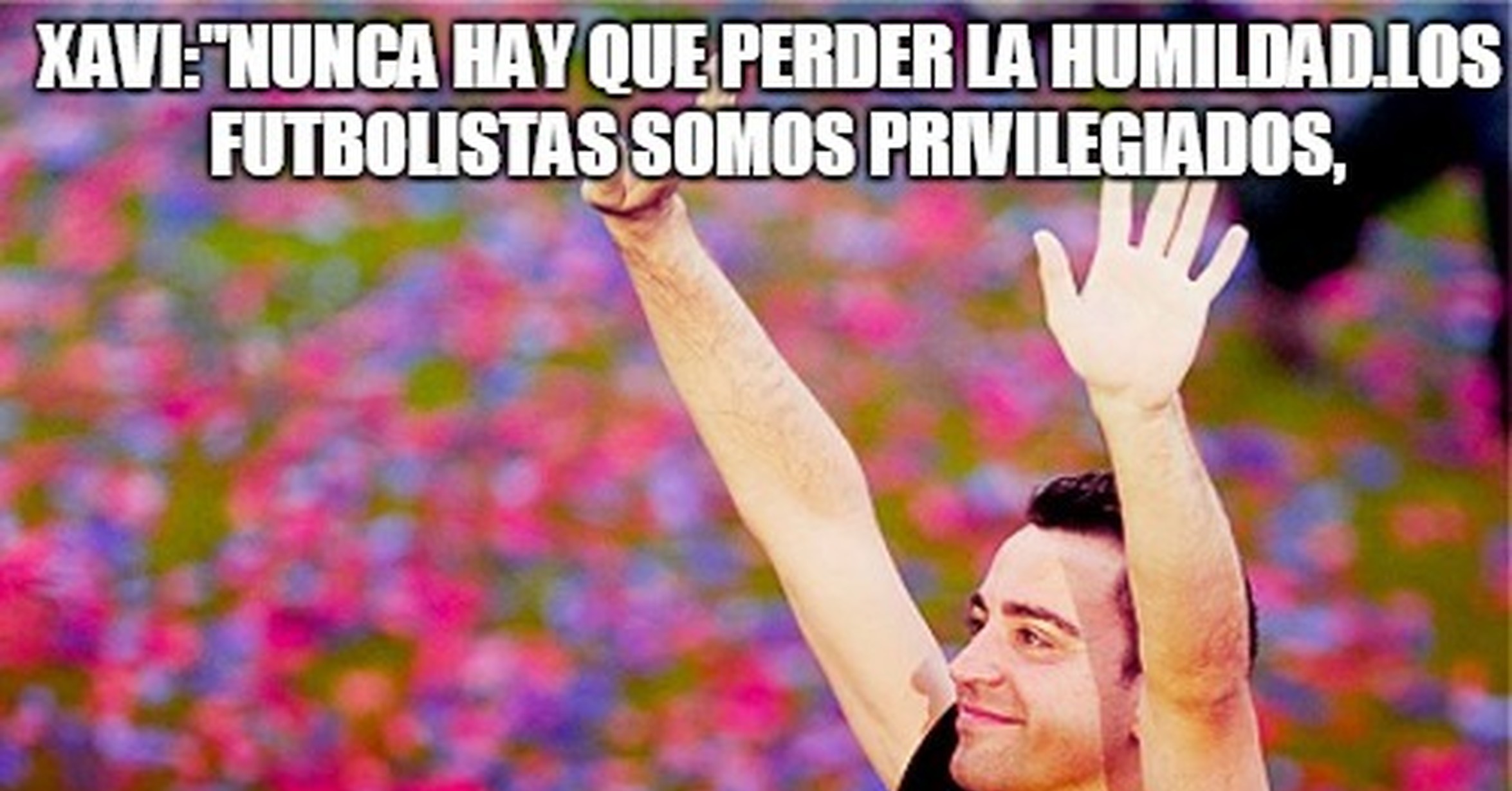[ MEMEDEPORTES ] Xavi: "Nunca hay que perder la humildad"
