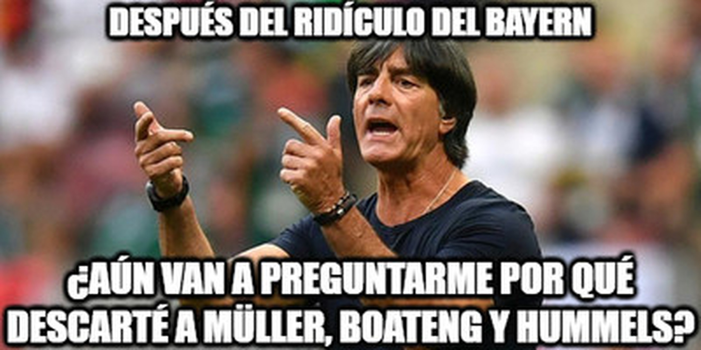 [ MEMEDEPORTES ] Löw tenía razón después de todo
