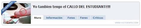 VEF > Visto en las Redes > El callo del estudiante
