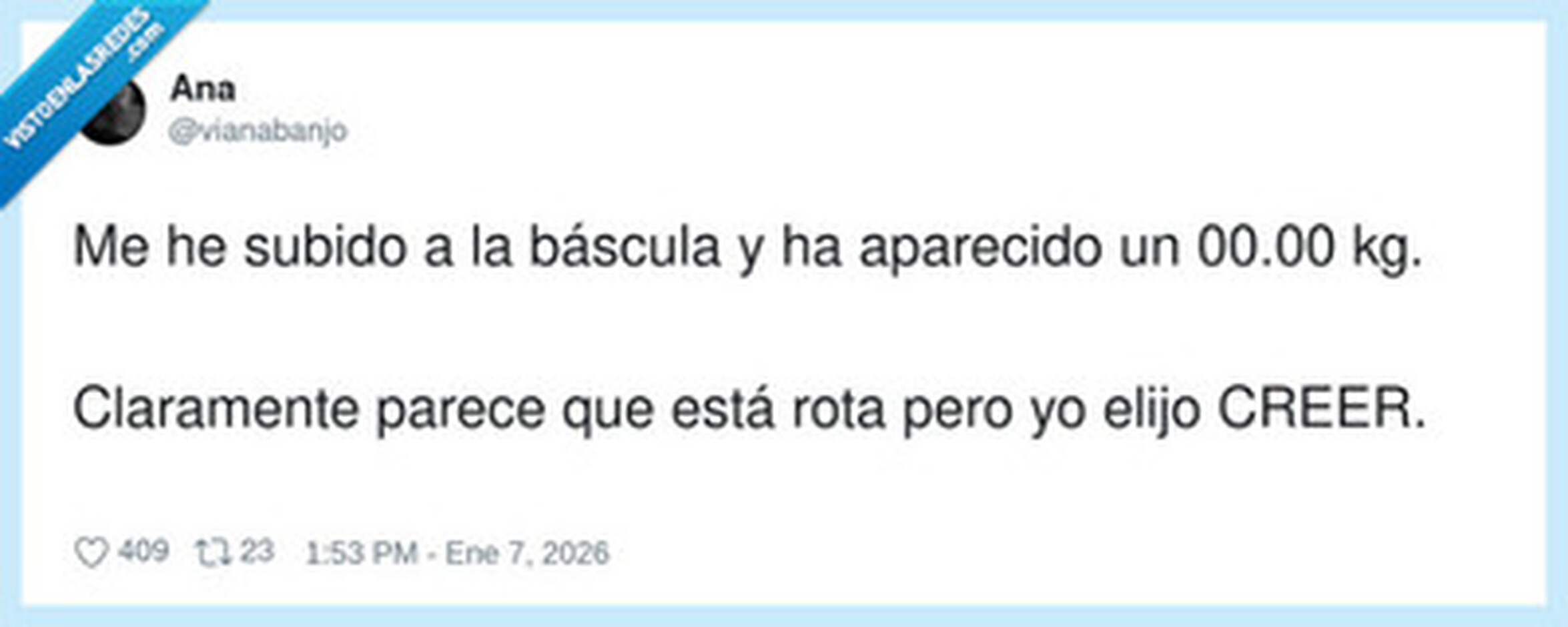 VEF > Visto en las Redes > La báscula está rota, pero mi autoestima hoy ...