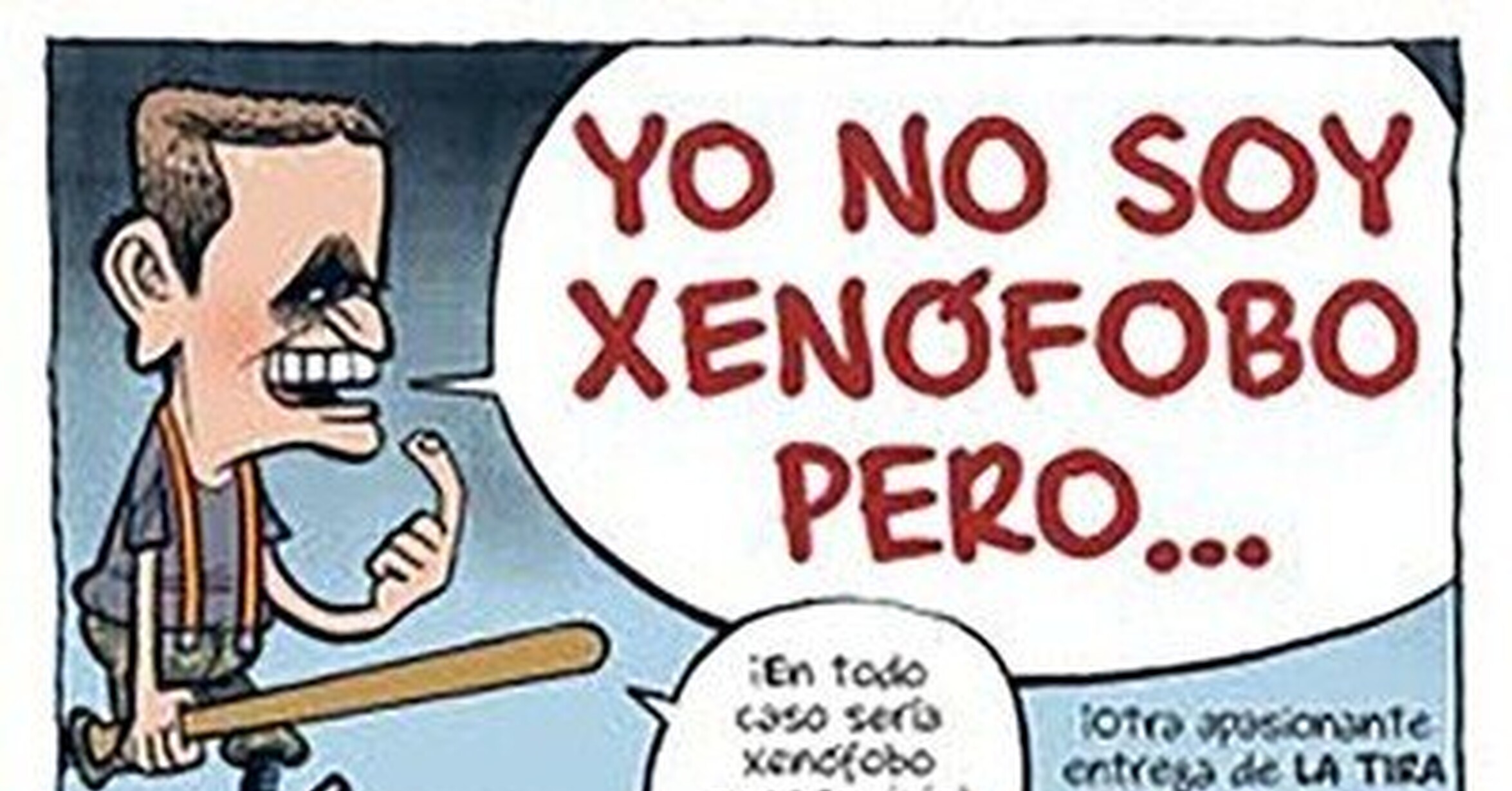 [ ASÍ VA ESPAÑA ] Ser xenófobo está de moda y da votos