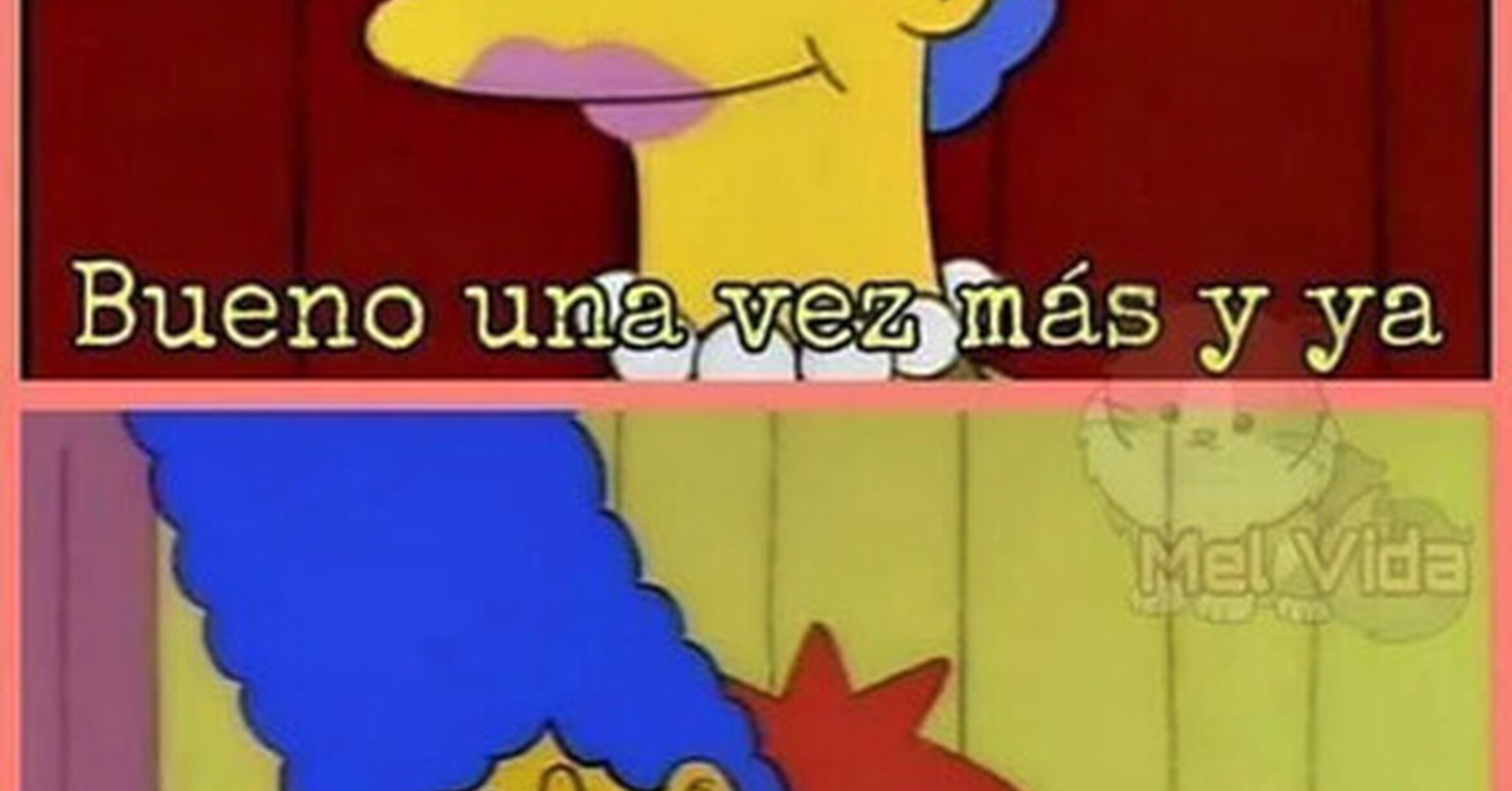 Cuánto cabrón / Una más y ya