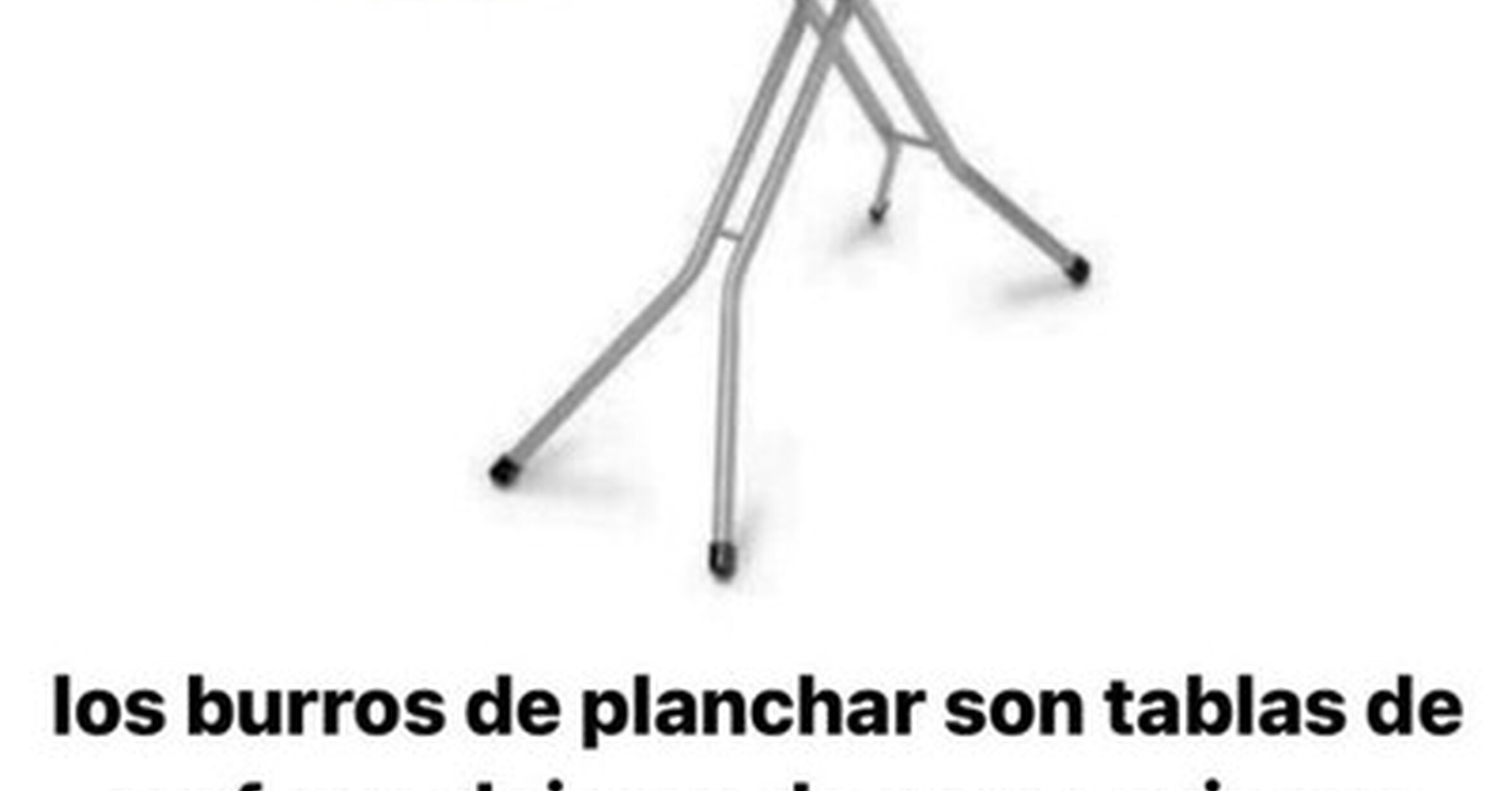 Cuánto cabrón / Cuando eres una tabla sin aspiraciones