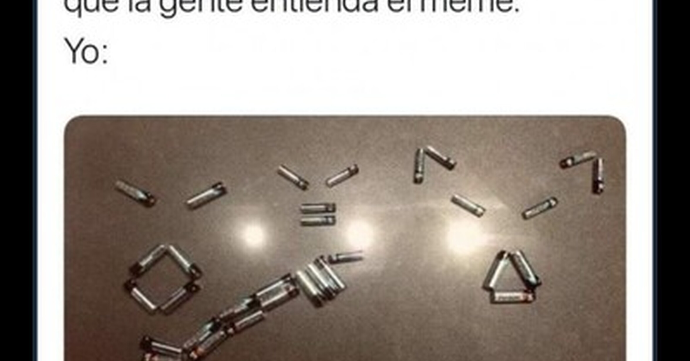 ¡Cuánta razón! / Se entiende perfectamente