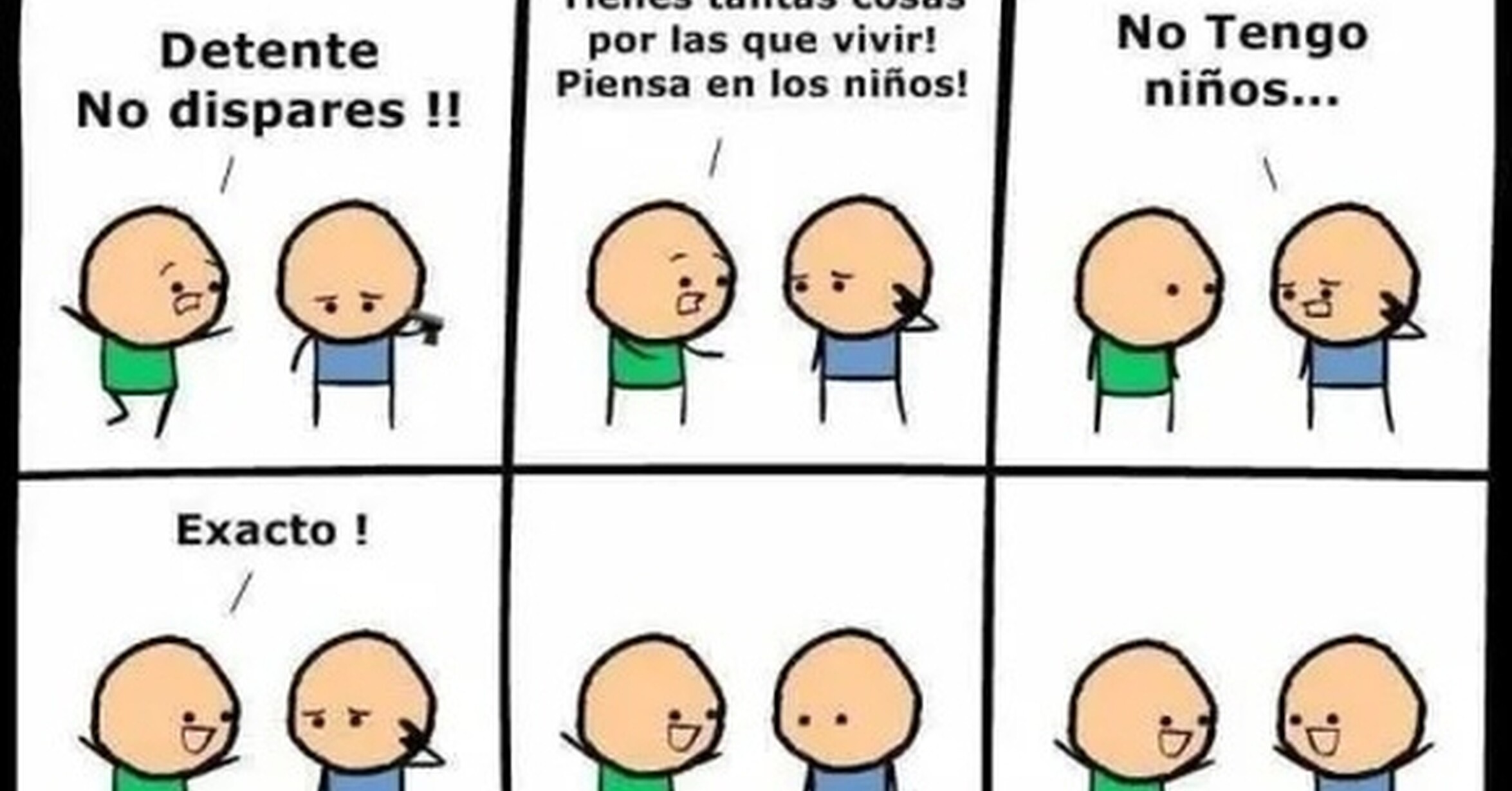 ¡Cuánta razón! / ¡Piensa en los niños!