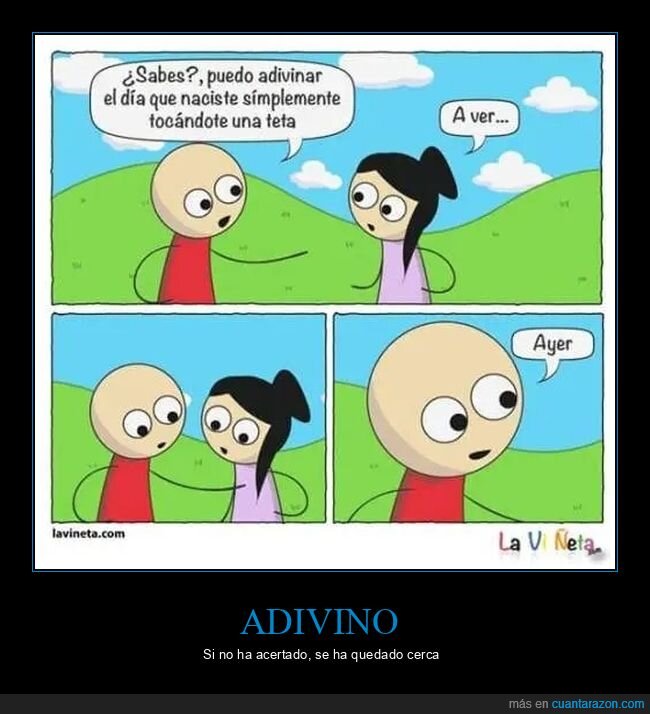 ¡Cuánta razón! / Métodos de adivinación ¡Cuánta razón! / Métodos de adivinación
