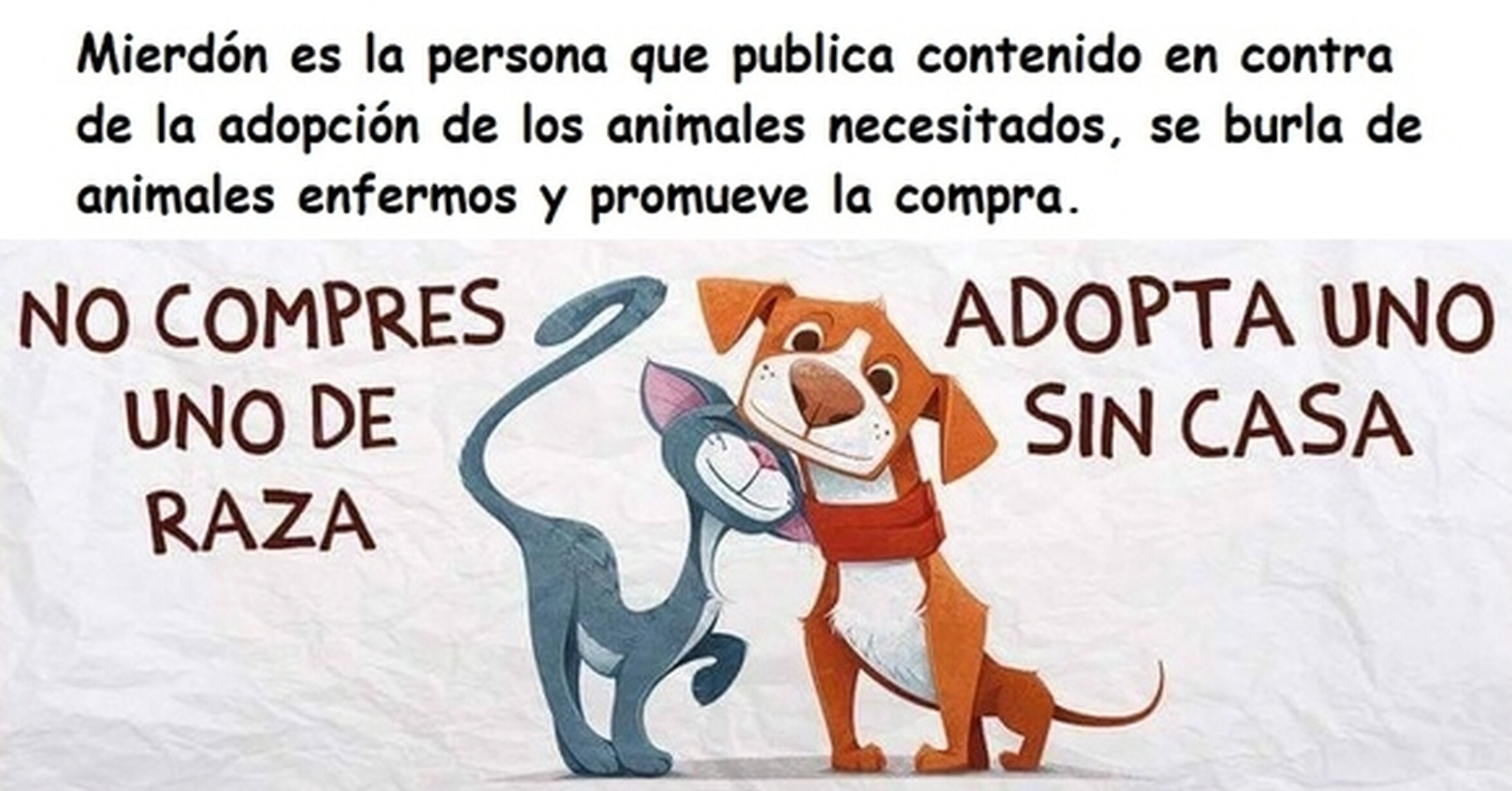 ¡Cuánta razón! / Indignación con Mierdón