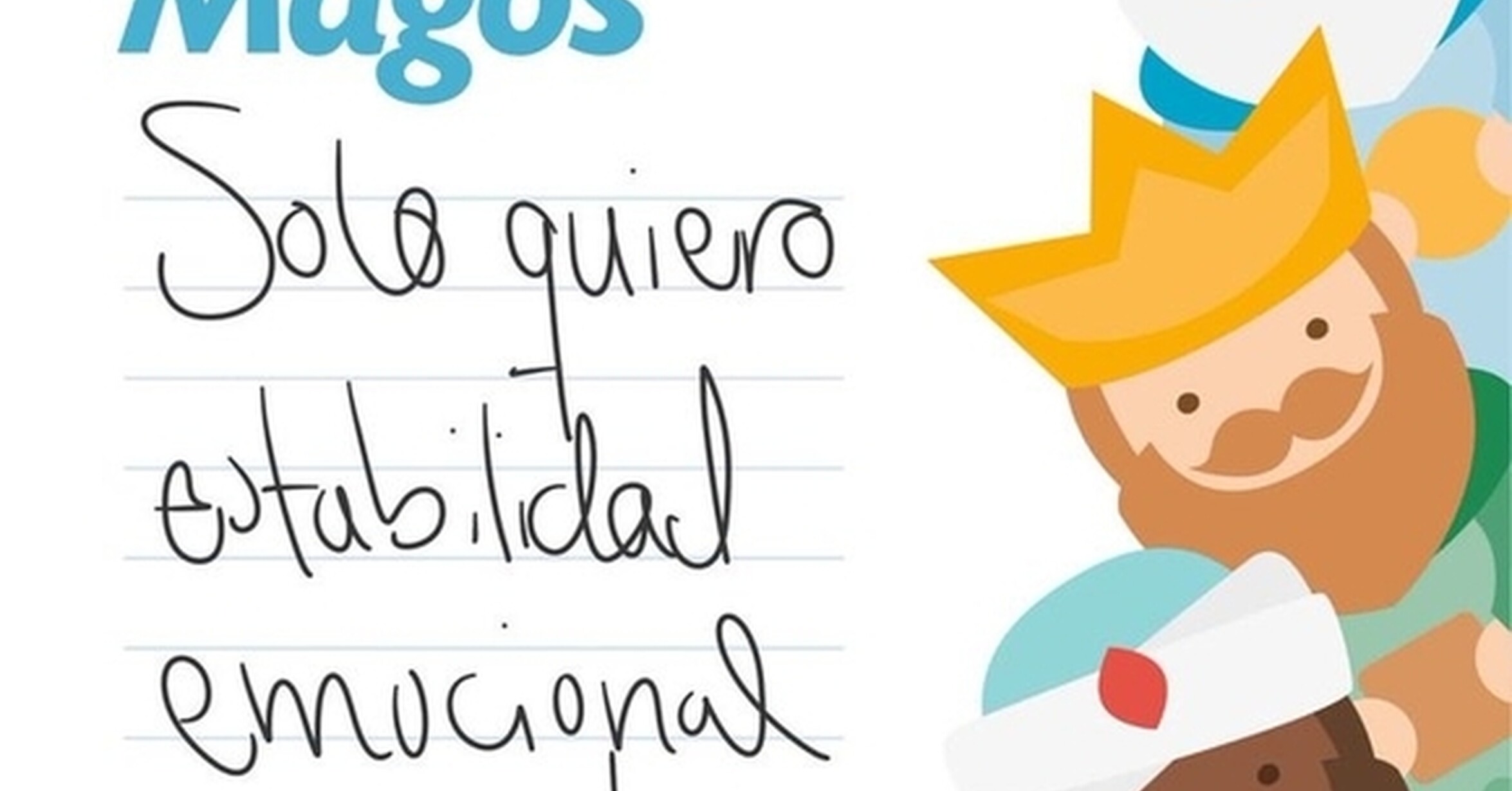 ¡Cuánta razón! / Queridos Reyes Magos...