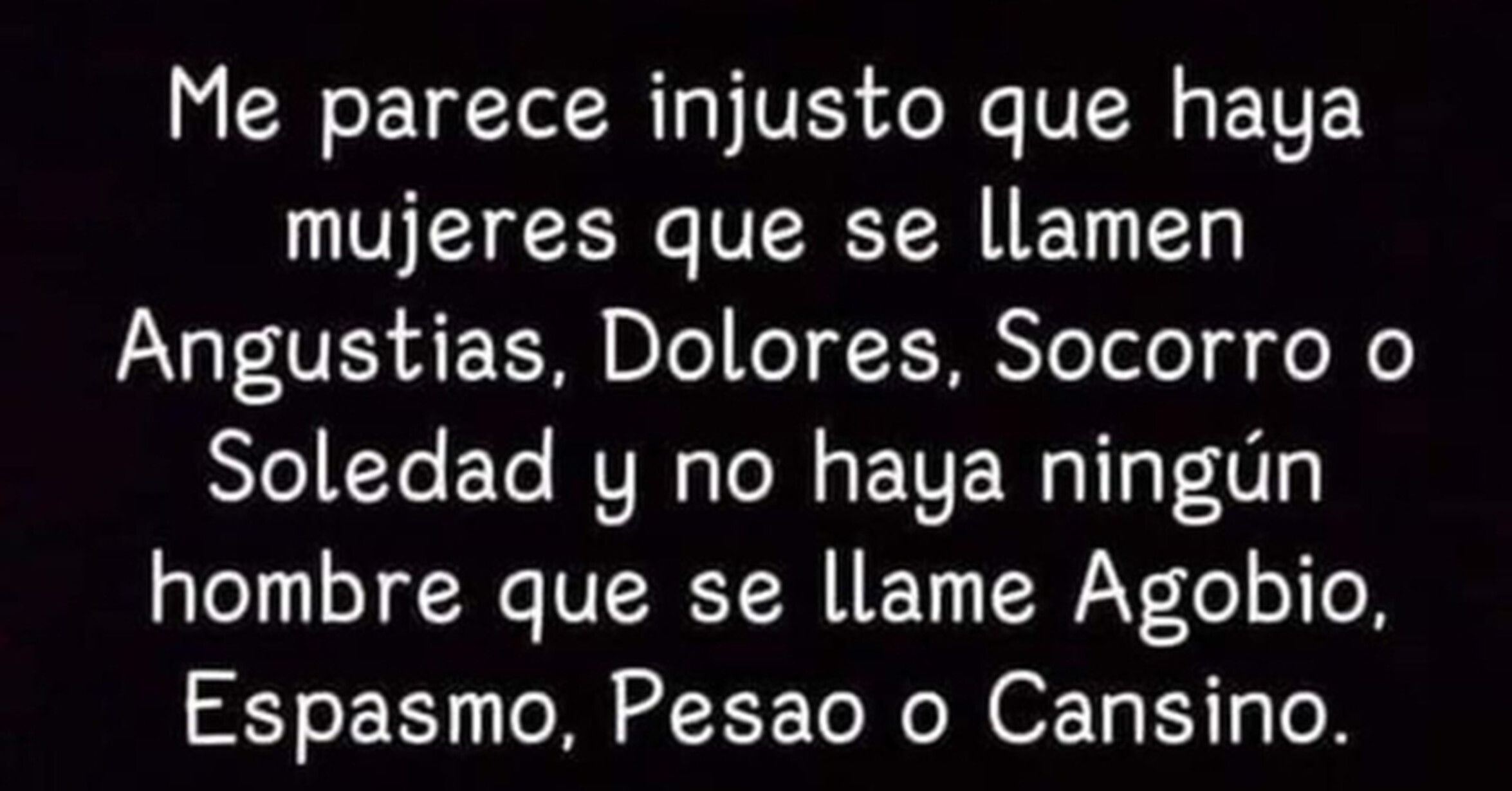 ¡Cuánta razón! / Gran injusticia
