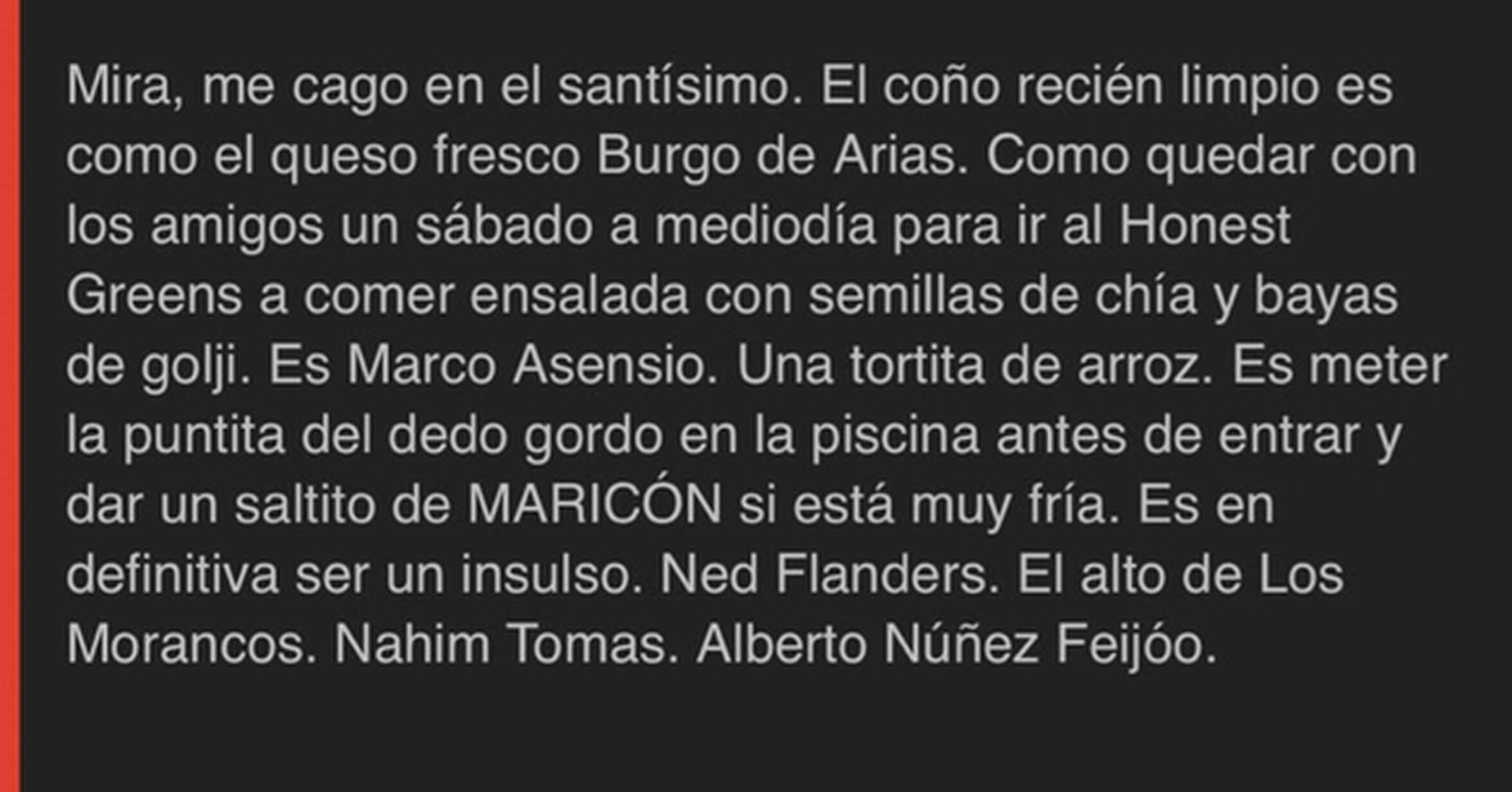 ¡Cuánta razón! / Obra cumbre de la literatura española