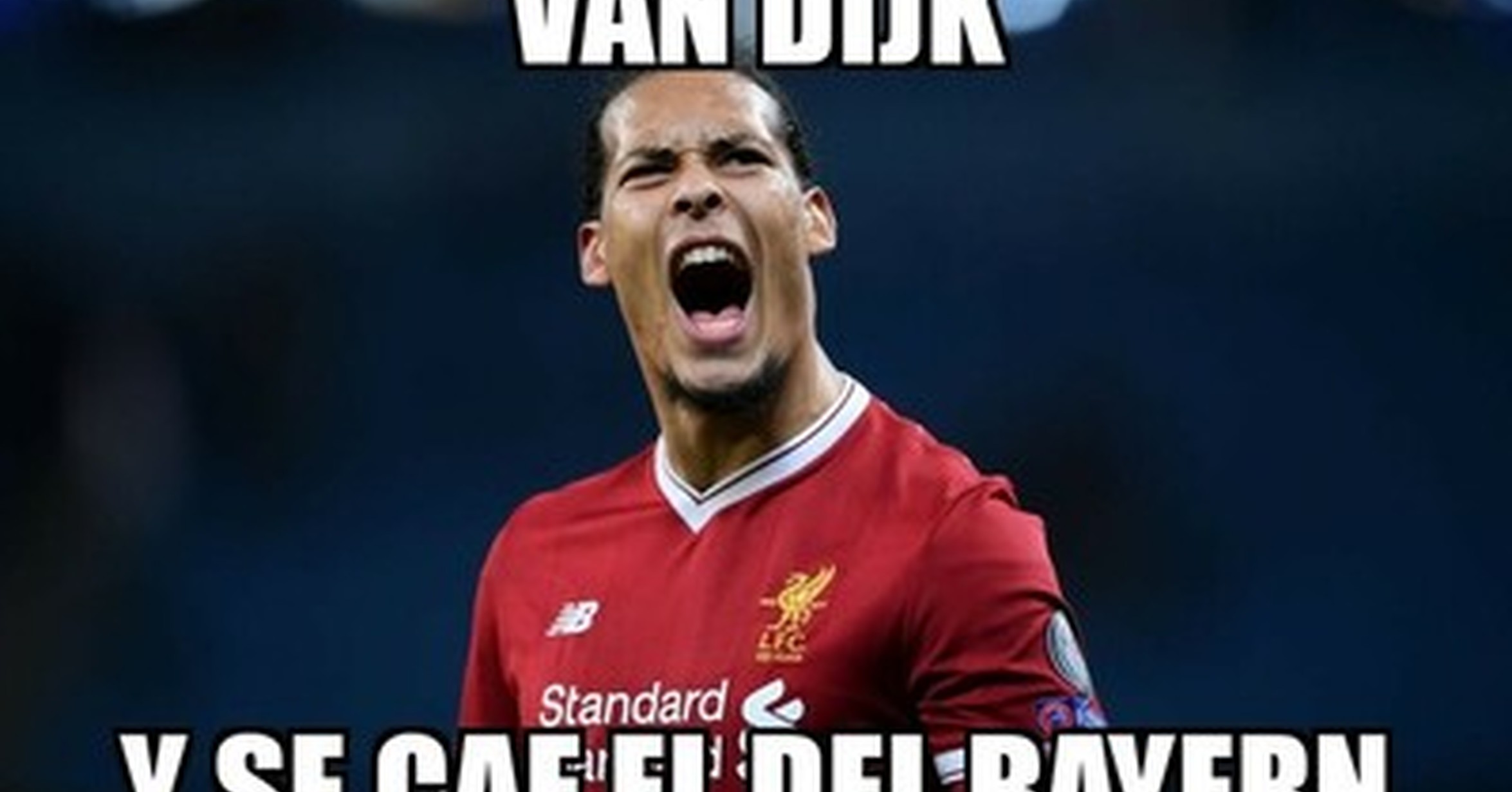 [ MEMEDEPORTES ] El Bayern topó con un inconmensurable Van Dijk