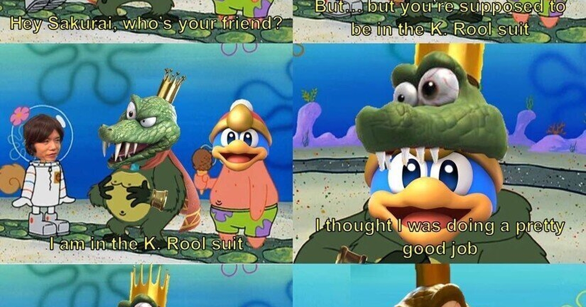 Deded,e te dije que te disfrazaras de k rool